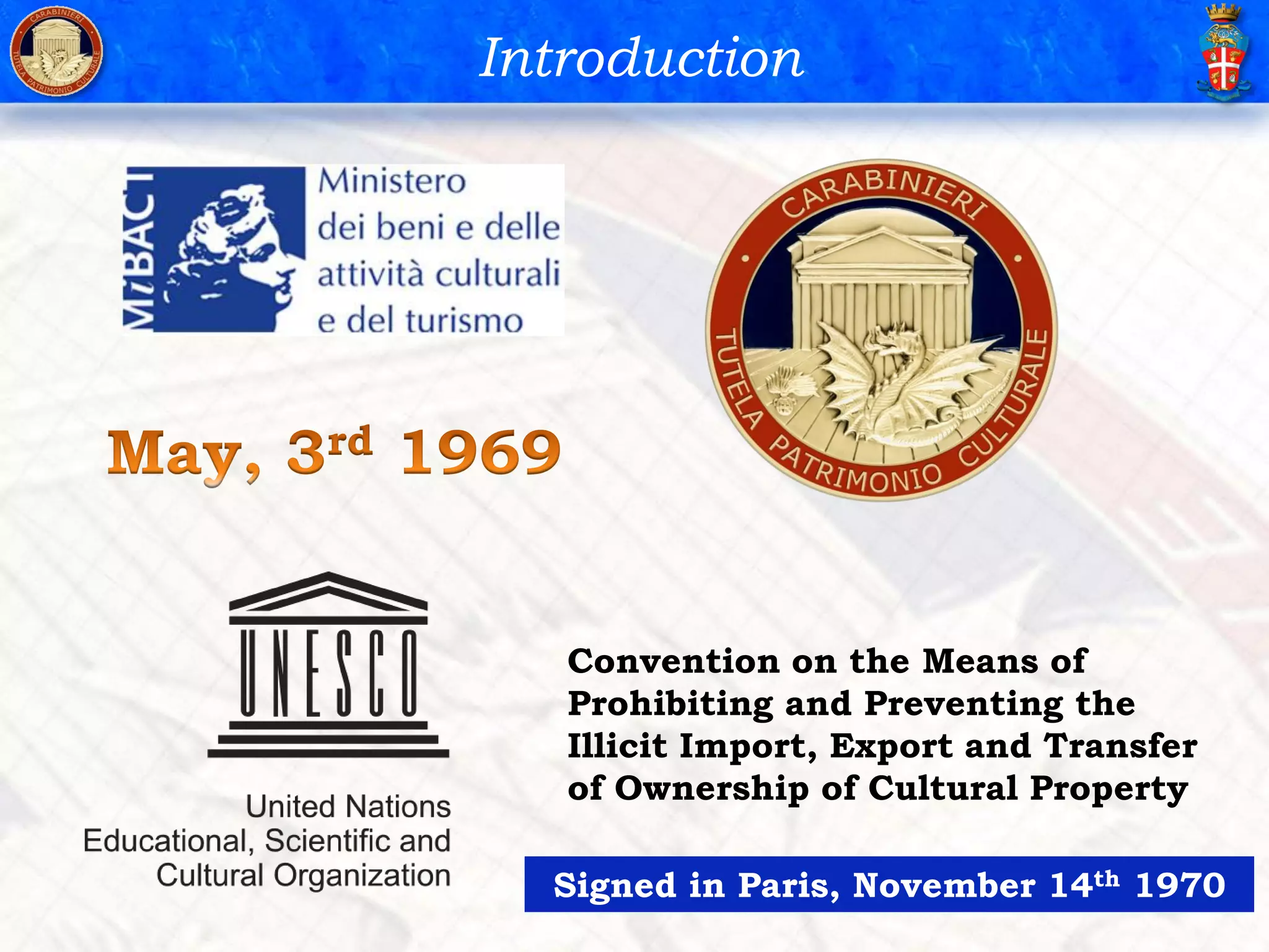 Structure and tasks of the “Comando Carabinieri Tutela Patrimonio ...