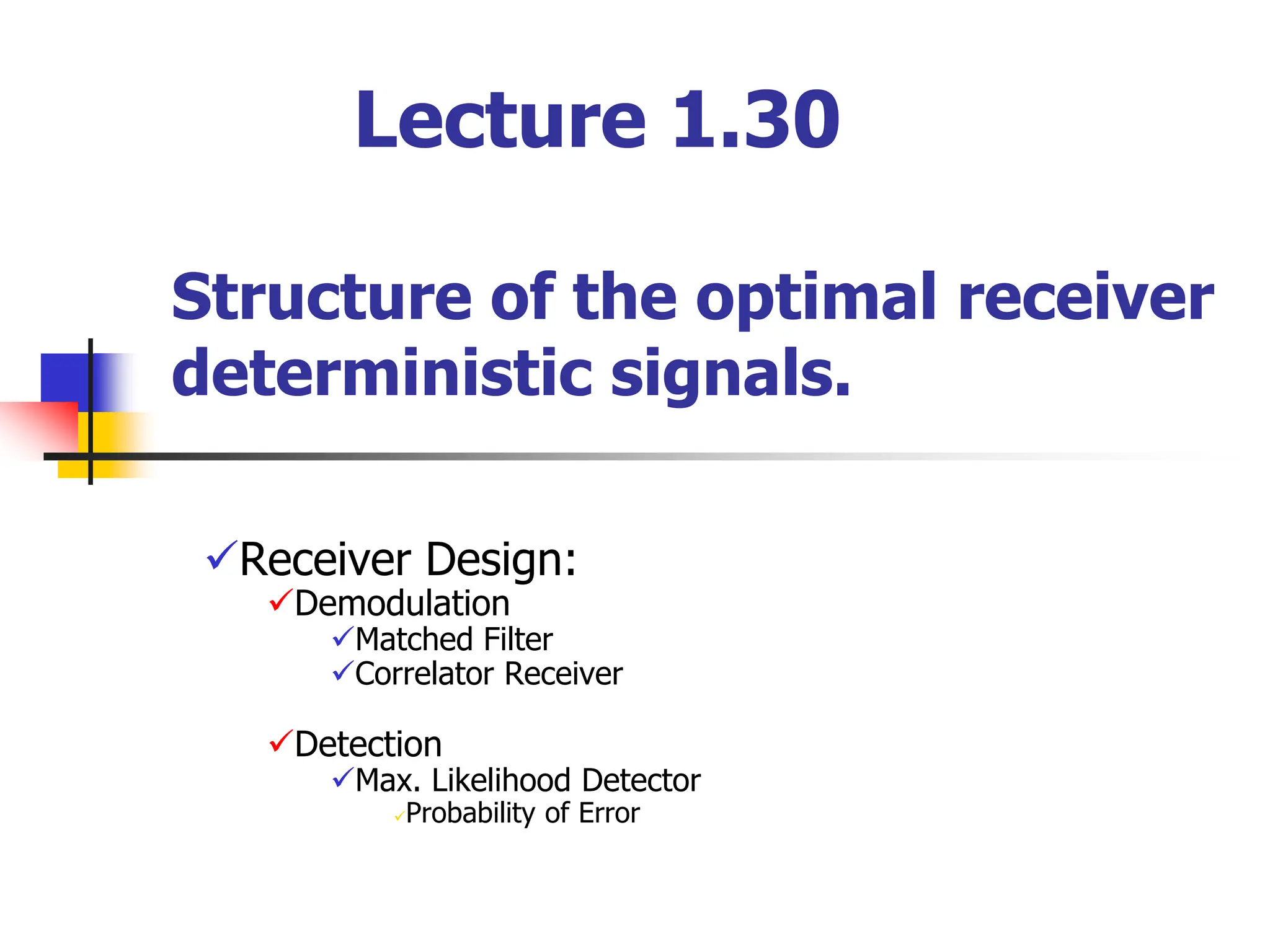 Structure-of-the-optimal-receiver-deterministic-signals..pptx