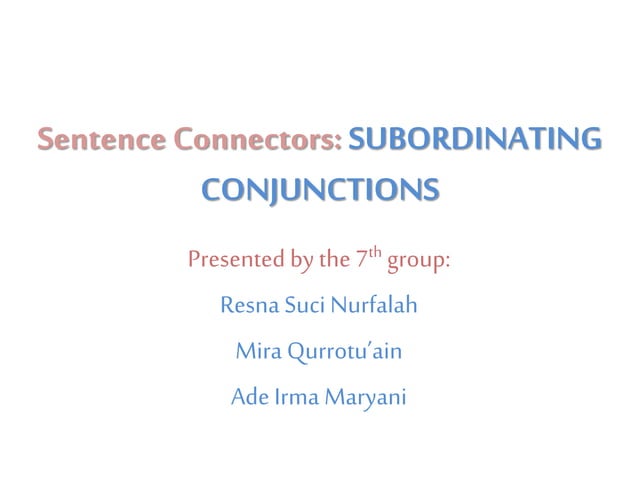 Structure3 - SUBORDINATING CONJUNCTION | PPTX