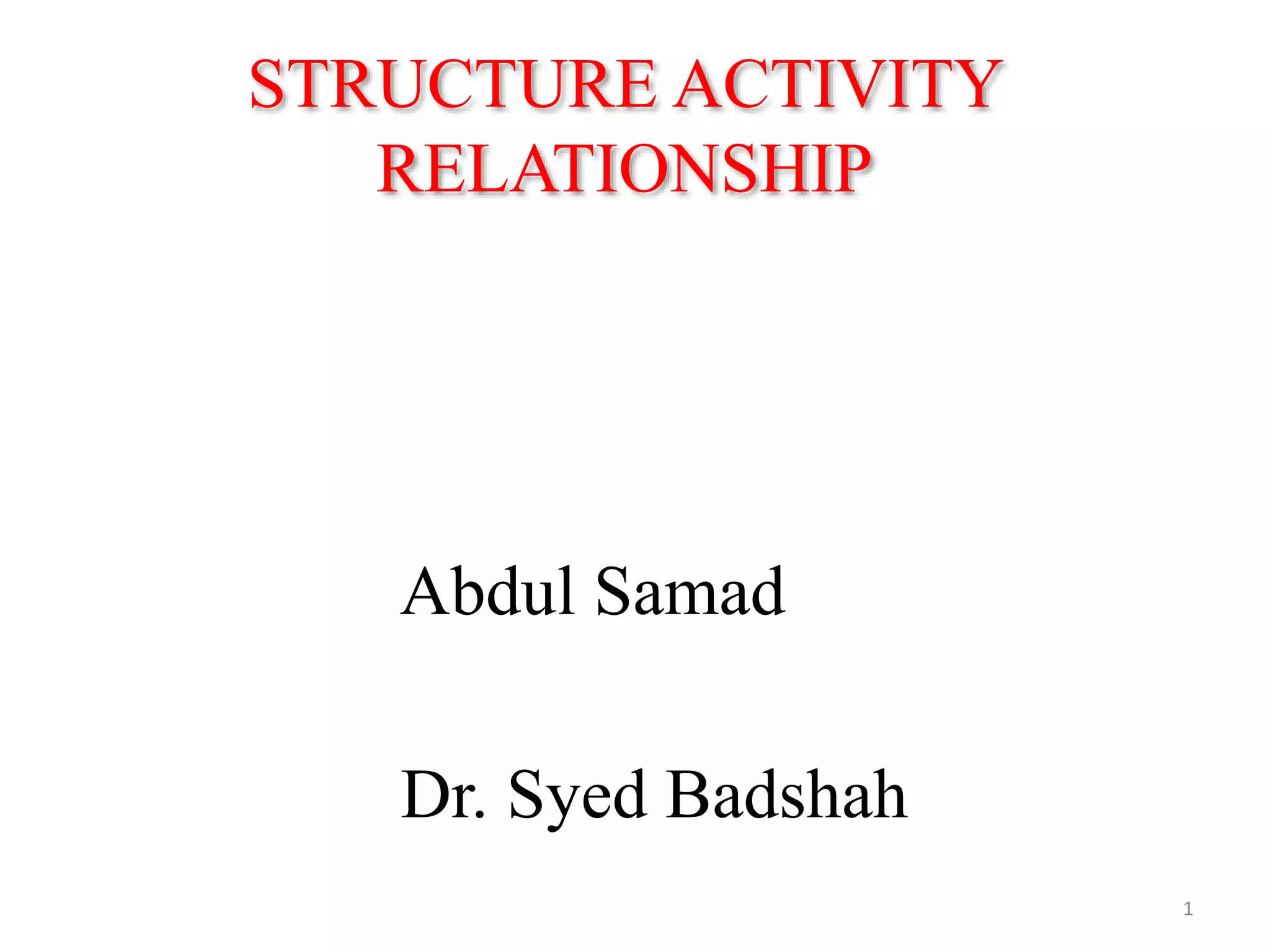 Structure activity relationship 6 | PPTX