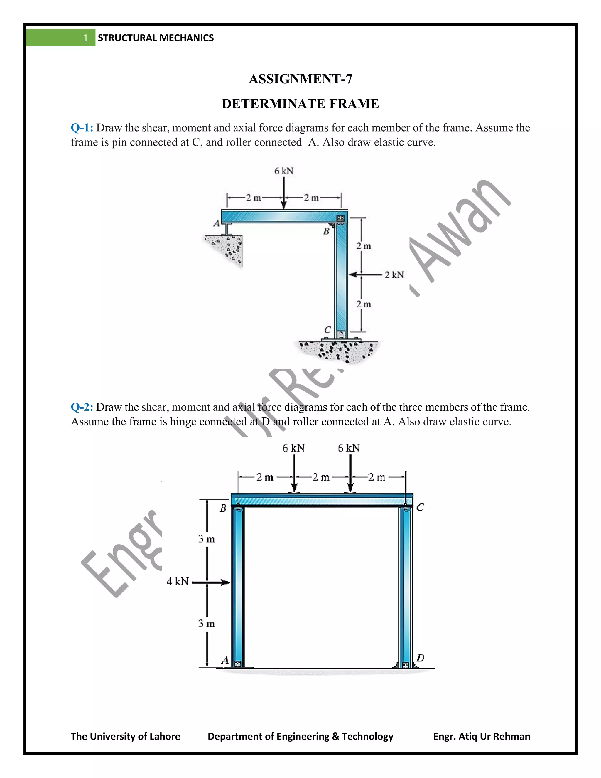 Structure Analysis Assignment 7 Determinate Frame Analysis Pdf