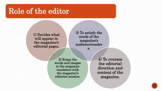 Structure and characteristics of magazine organisations | PPTX