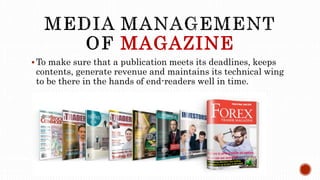 Structure and characteristics of magazine organisations | PPTX