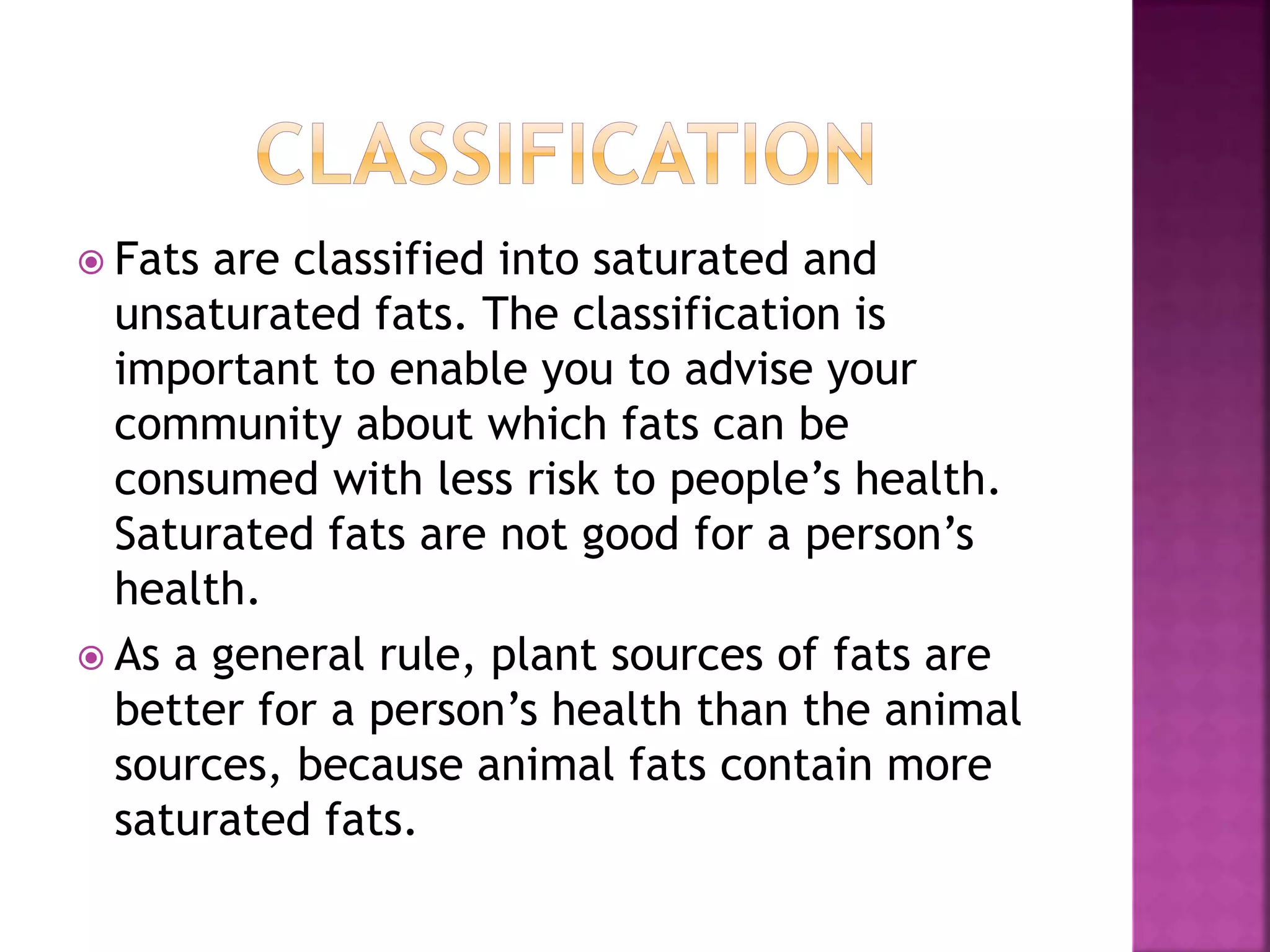 Structure and classification of fats& oils | PPTX