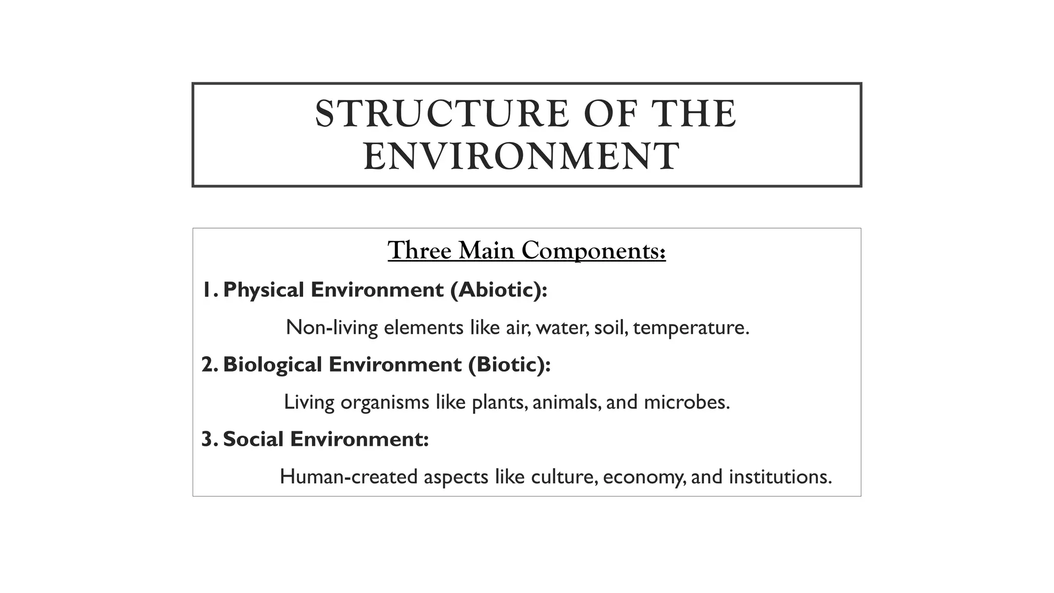 structure and components of Environment.pptx
