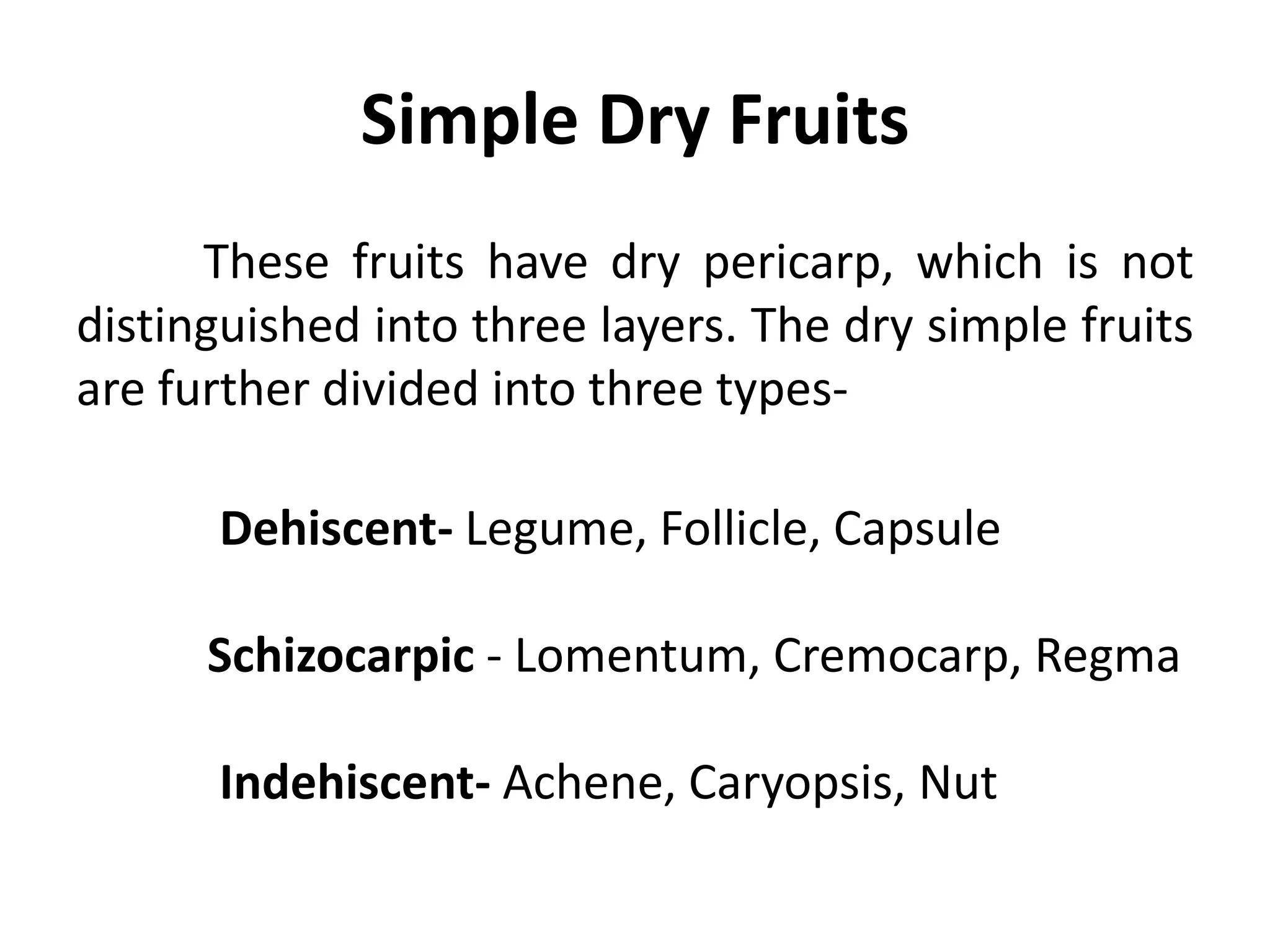 Structure and development of fruit | PPTX