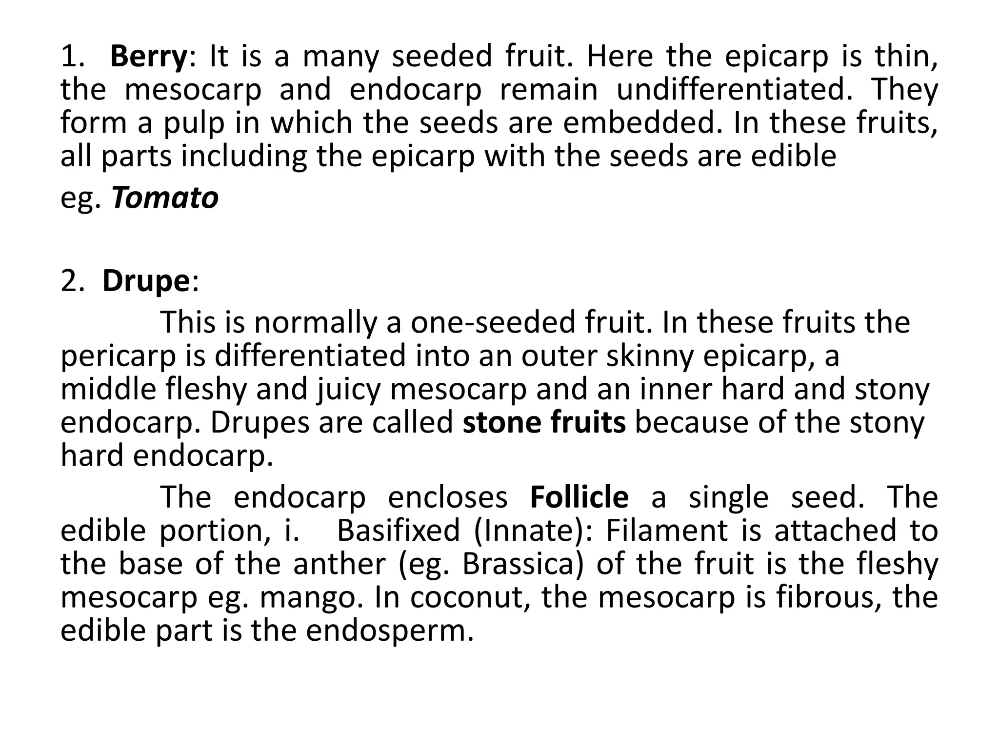 Structure and development of fruit | PPTX