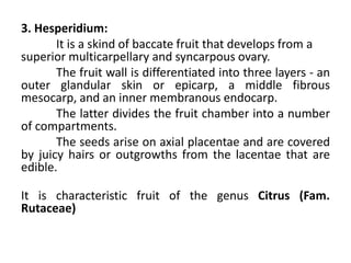 Structure and development of fruit | PPTX