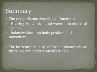 structure and function of ear presentation - Priya Ghosh.pptx