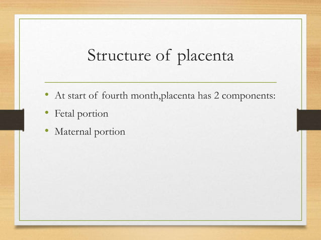 Structure and function of placenta | PPTX