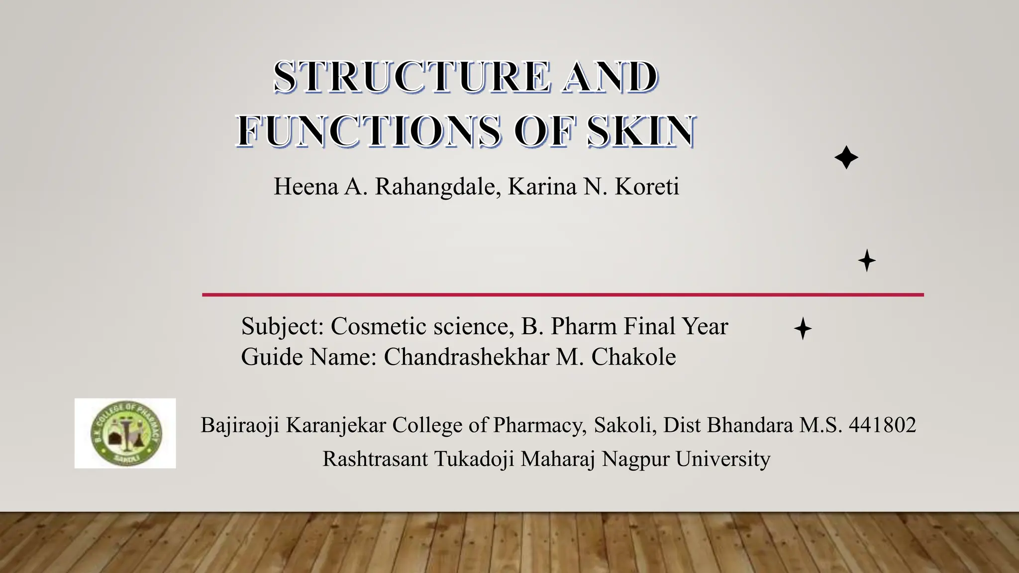 Skin: Structure and function of the skin | PPTX