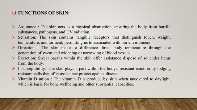 Skin: Structure and function of the skin | PPTX