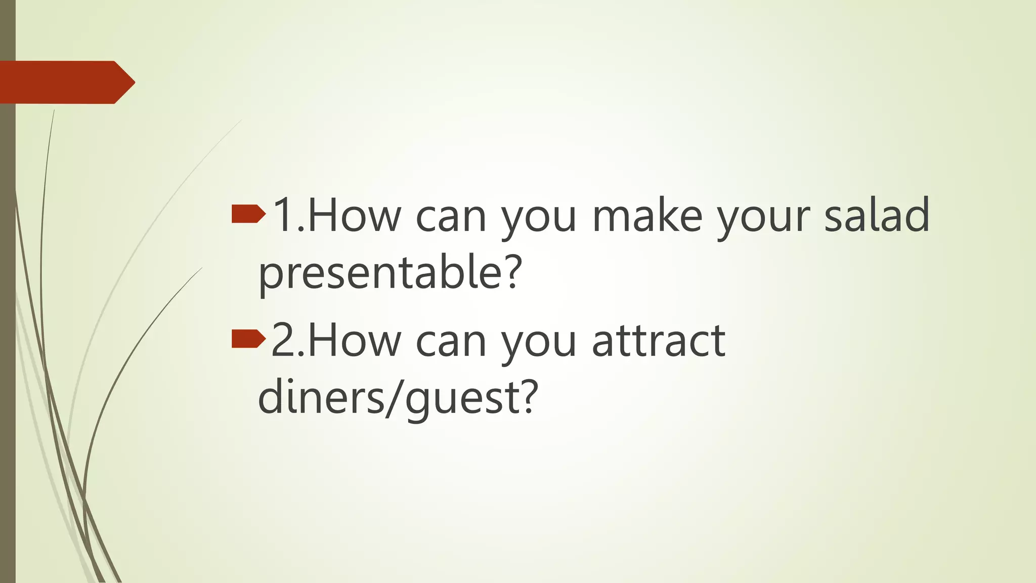 STRUCTURE AND GUIDELINES FOR ARRANGING SALADS.pptx