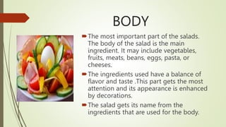 STRUCTURE AND GUIDELINES FOR ARRANGING SALADS.pptx