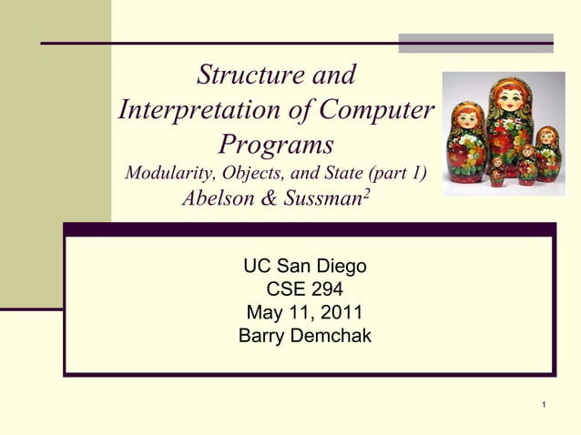 Structure And Interpretation Of Computer Programs Modularity Objects And State Part 1 Pptx
