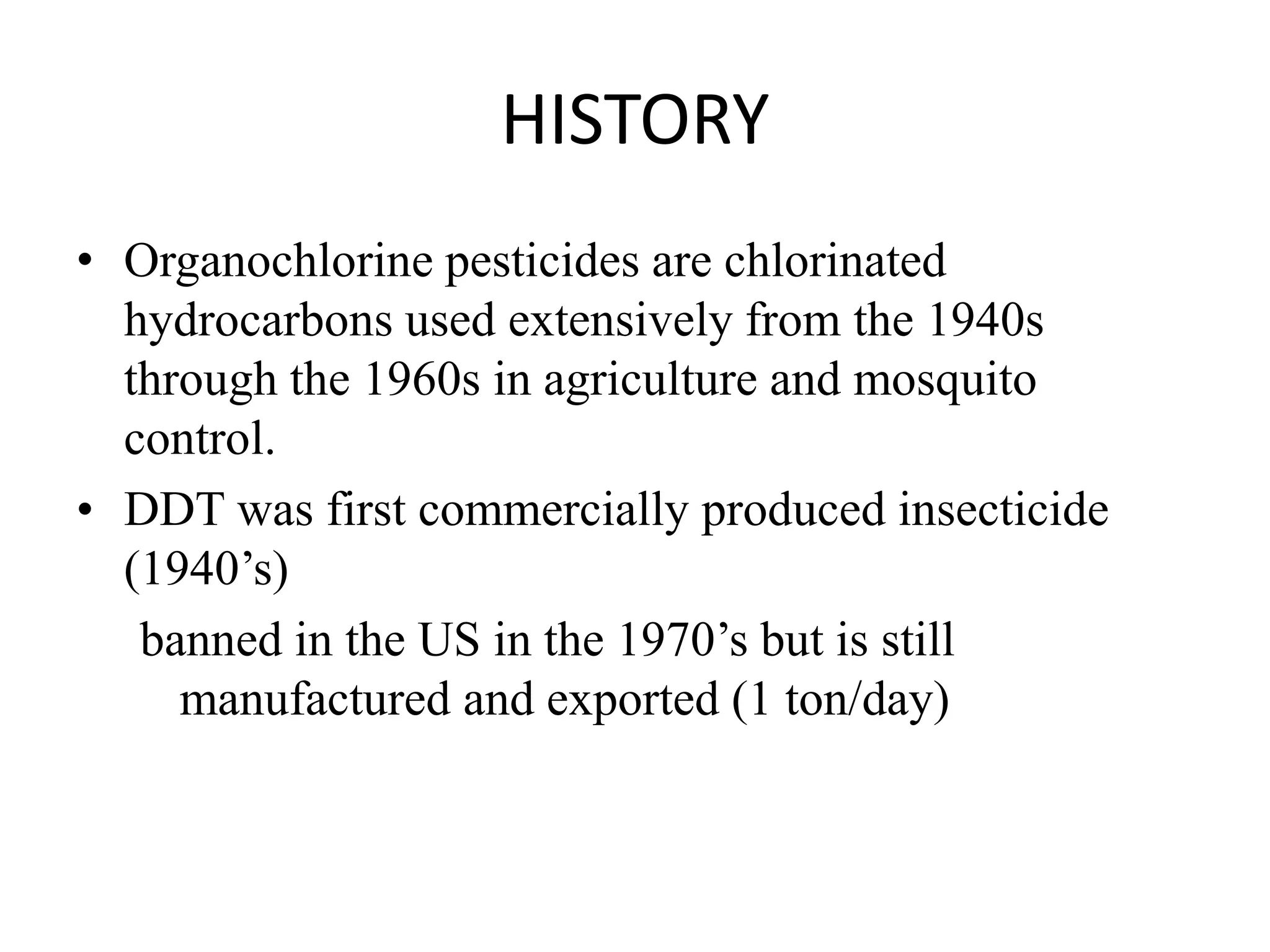 Structure and mode of action of organochlorines, organophophate and ...