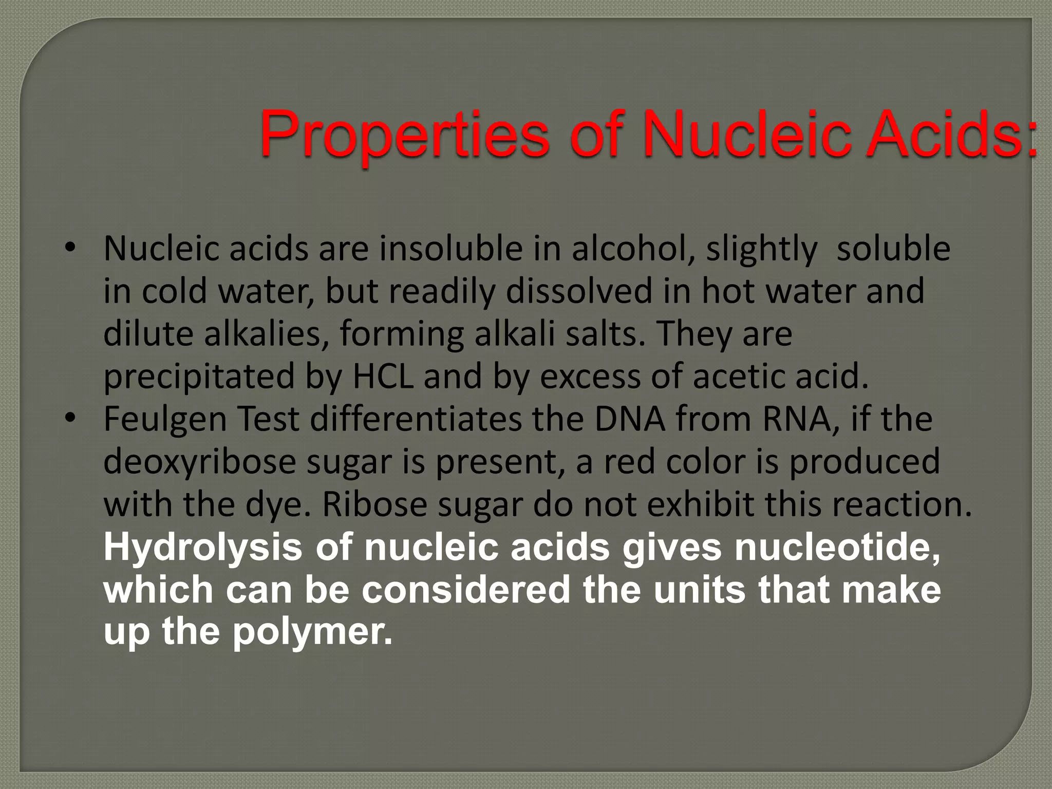Structure and properties of nucleic acid | PPTX