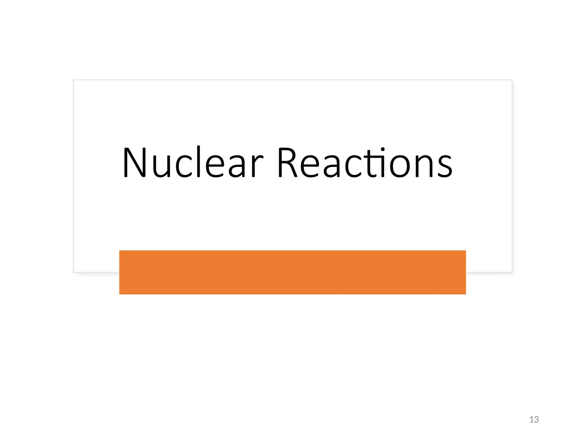 Structure and Reactions of Atomic Nucleus.pptx