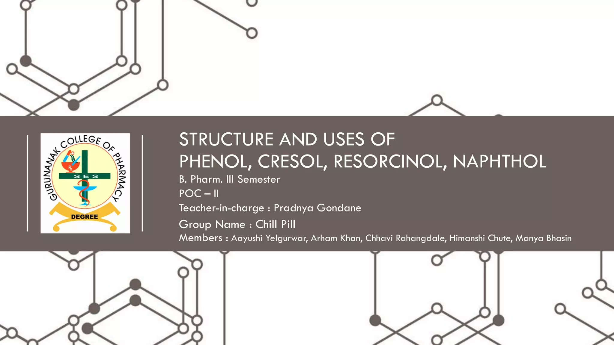 structure and uses of phenol, cresol, resorcinol and naphthol | PDF