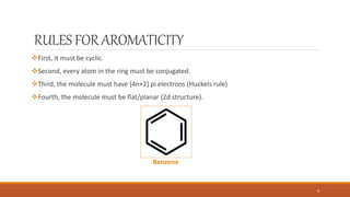 Structure aromaticity and Huckels rule | PPTX