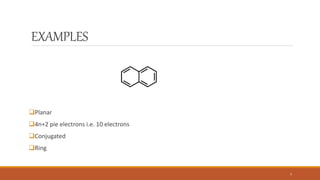Structure aromaticity and Huckels rule | PPTX