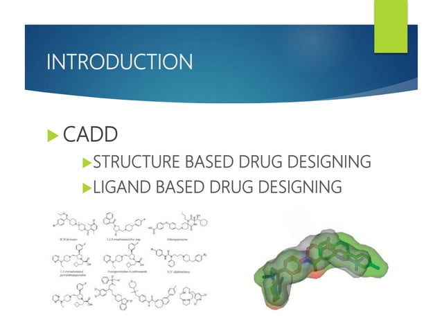 Structure based and ligand based drug designing | PPTX | Chemistry ...