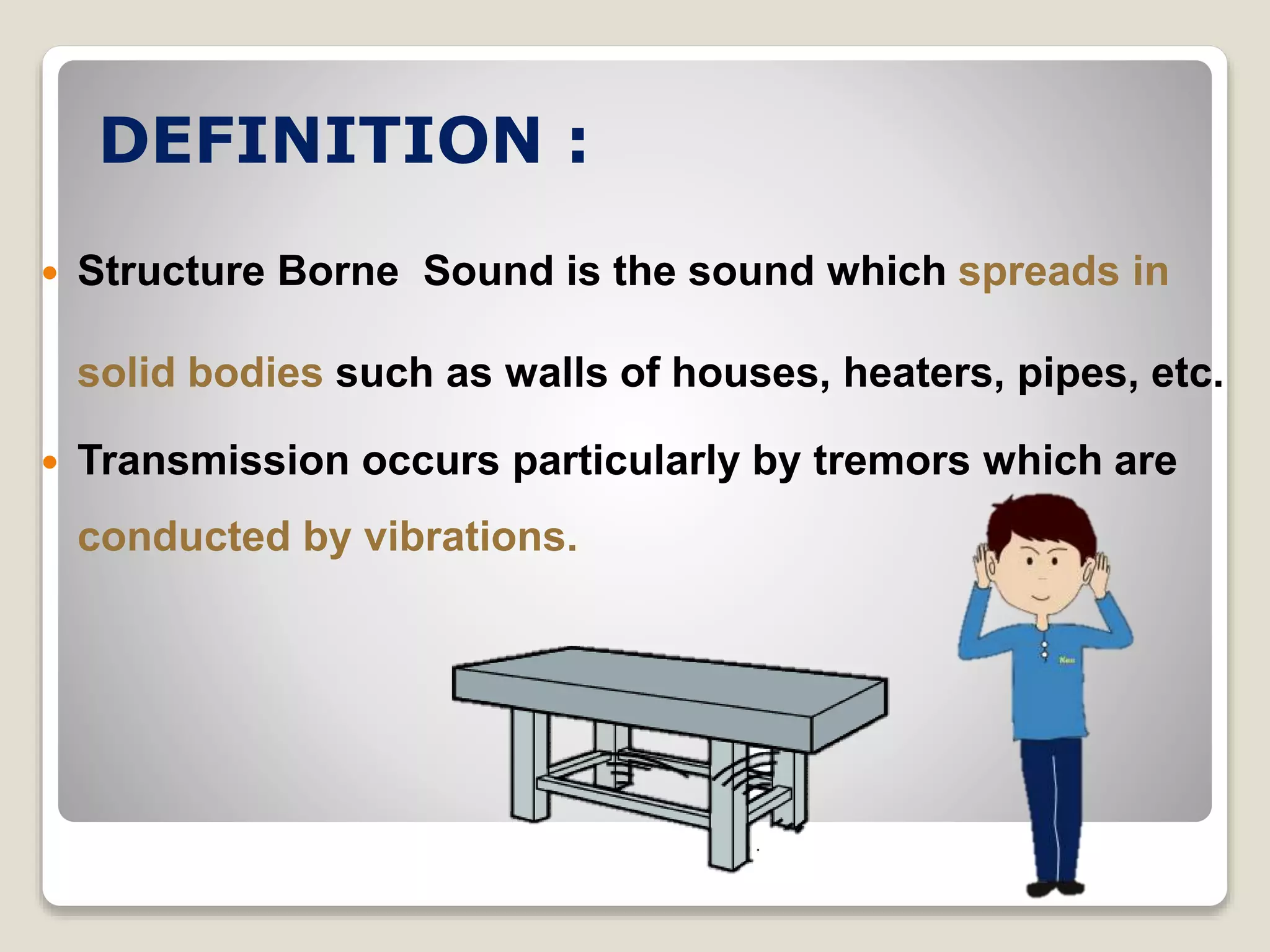 Structure borne | PPTX