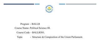 Structure & Composition of the Union.pptx