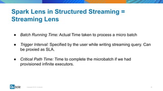Key considerations in productionizing streaming applications | PPT