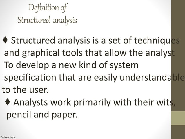Structured analysis and structured design | PPTX