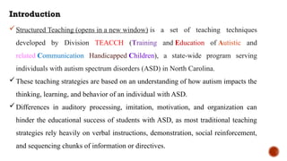 Structured and Visual Support - TEACCH.pptx