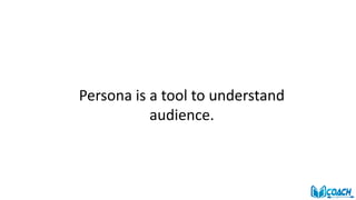 Structured approach to building personas | PPTX