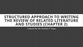 Structured Approach to writing the RRL.pptx
