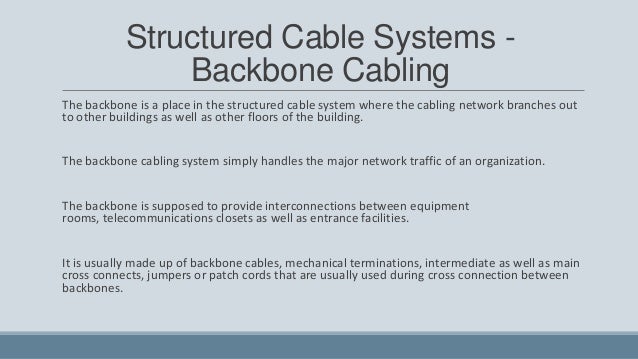 Structured Cable Systems Backbone Cabling