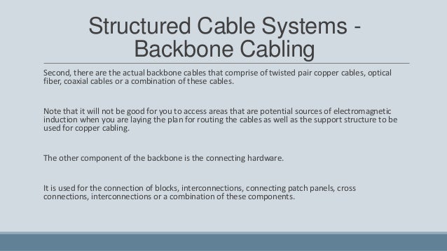 Structured Cable Systems Backbone Cabling