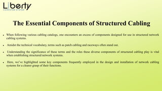 The Essential Components of Structured Cabling | PPT