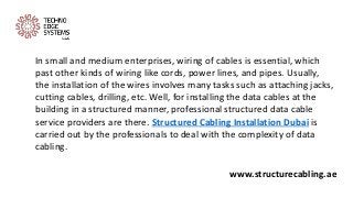 Structured Cabling Installation Dubai