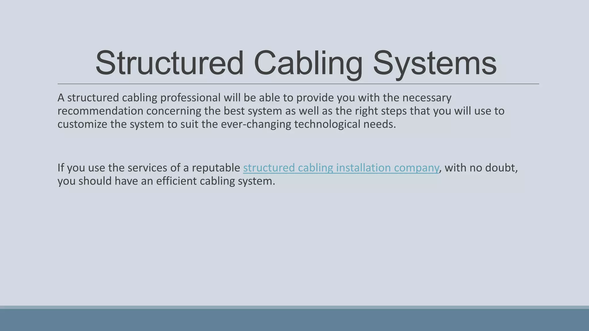Structured Cabling Systems Pptx Computer Networking Computing