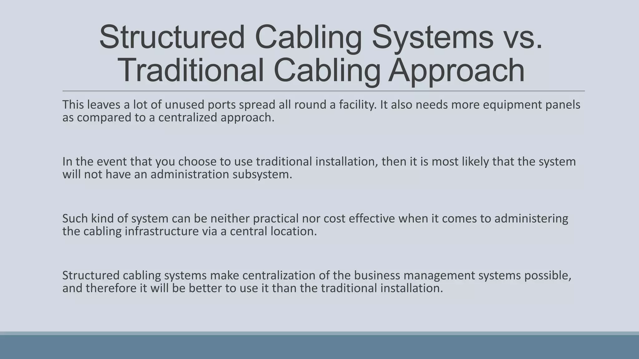 Structured cabling systems vs. traditional cabling approach | PPT