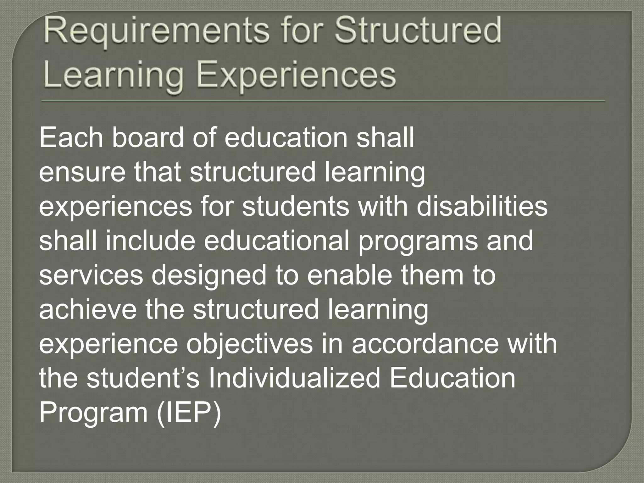 Structured learning experience | PPTX