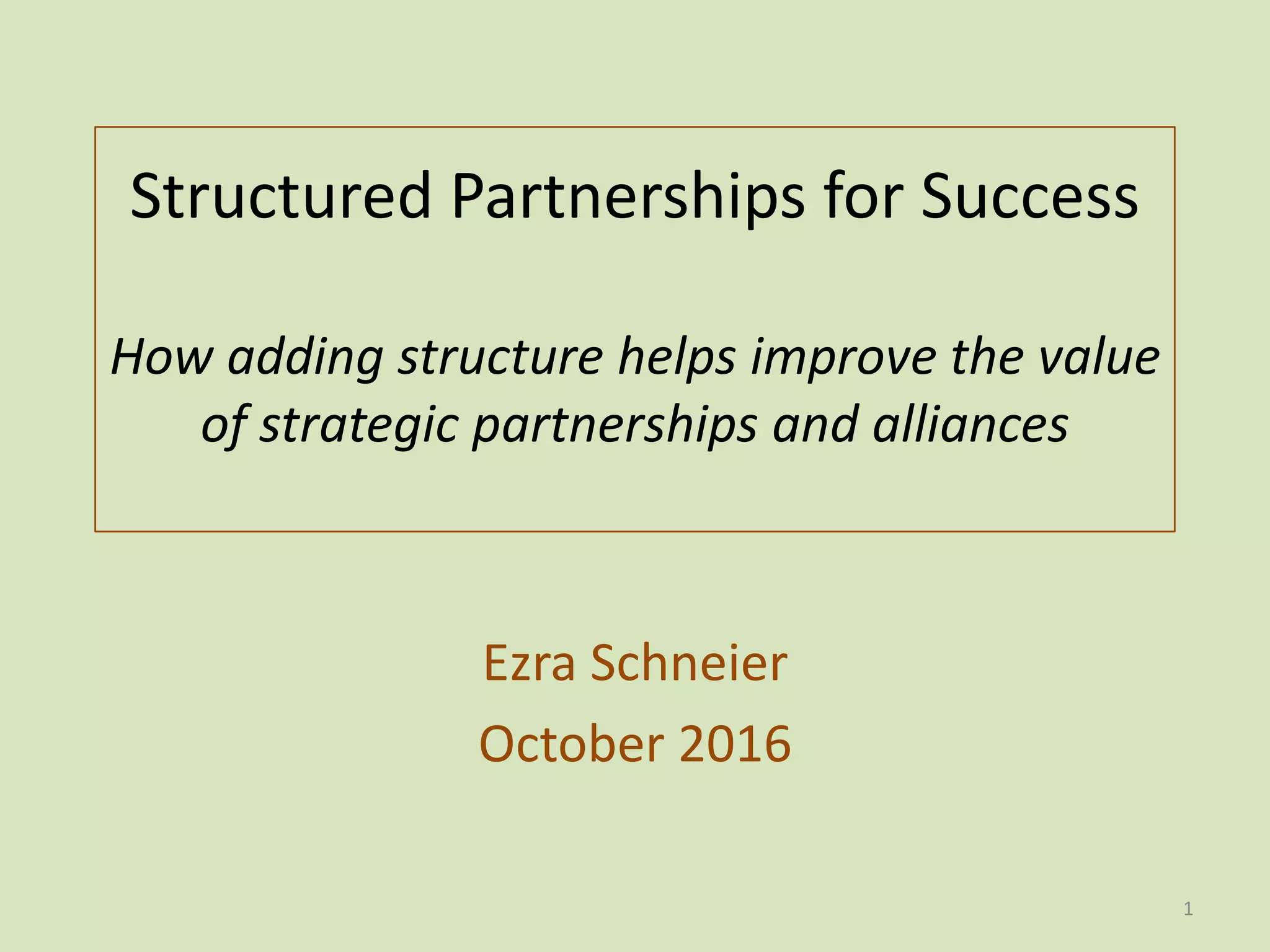 Structured Partnerships for Success | PPT