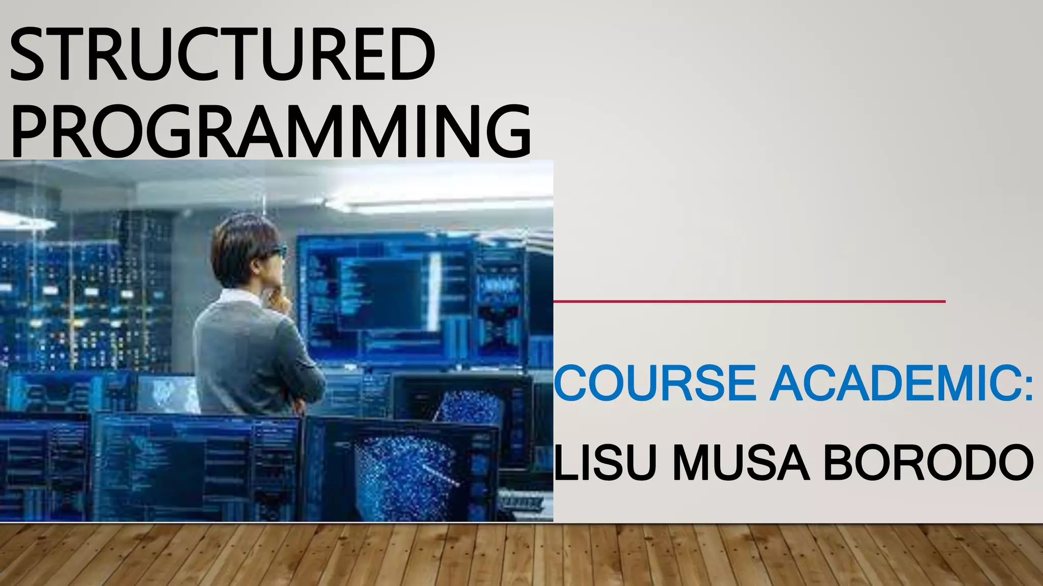 STRUCTURED PROGRAMMING.pptx