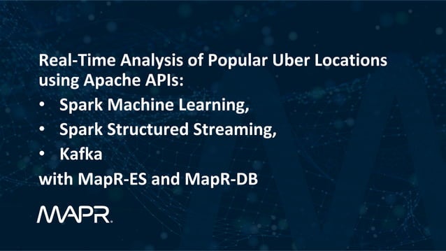 Analysis of Popular Uber Locations using Apache APIs: Spark Machine Learning, Structured ...