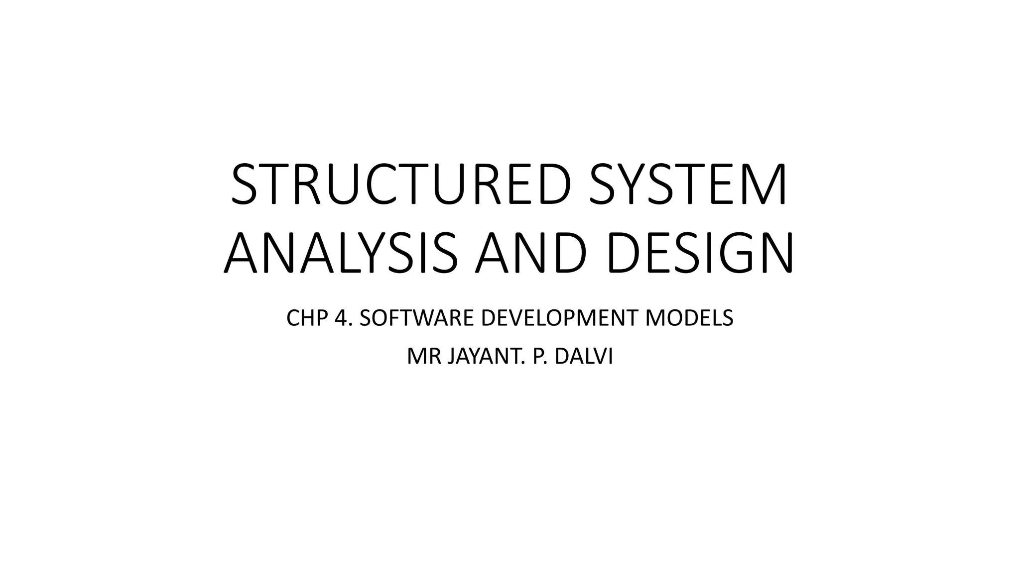 Structured system analysis and design | PPTX