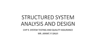 Structured system analysis and design | PPTX
