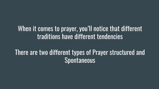 Structured vs. Spontaneous Prayer.pptx