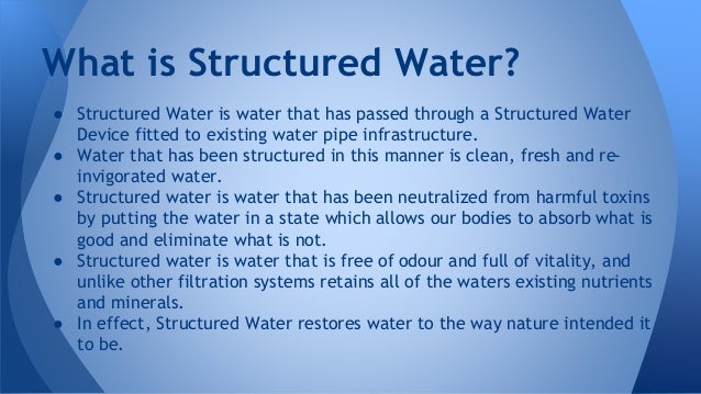 What Is Structured Water The Structure Of The Water Is More Important