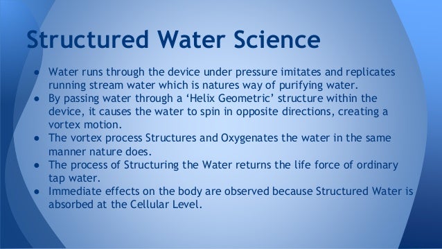 Structured Water