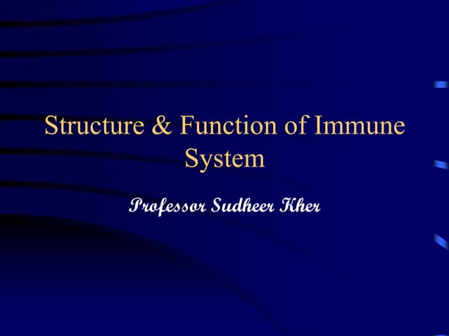 Structure & Function of immune system.pdf