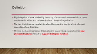 Structure function relationships in medical physiology.pptx